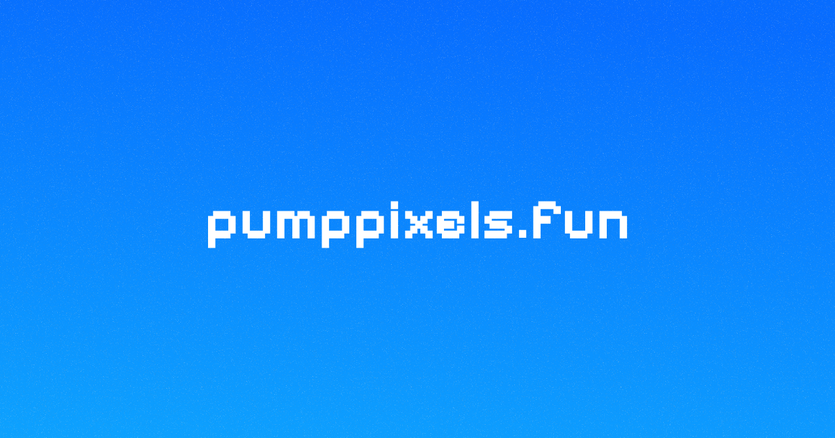 Pump Pixels - The Memecoin Pixel Arena
